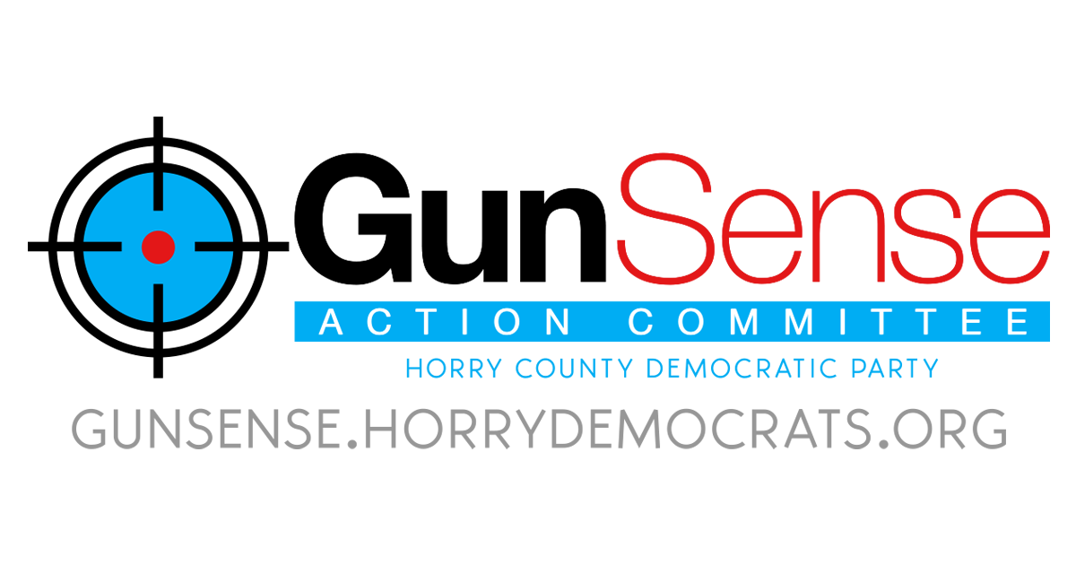 Gun Sense Action Committee - Horry County Democratic Party
